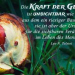 Der Gedanke ist alles. Der Gedanke ist der Anfang von allem. Und Geda...