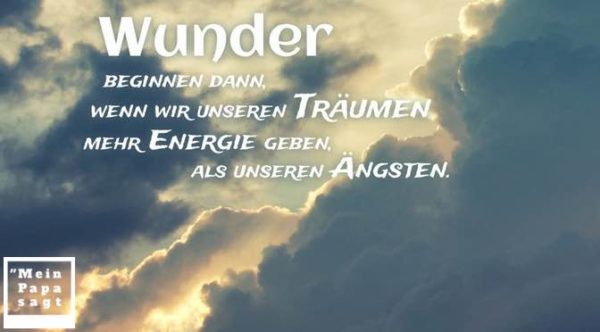 Thema: Wunder - Zitate und Weisheiten mit Bild