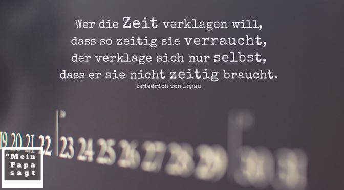 Thema: Zeit - Zitate und Weisheiten mit Bild